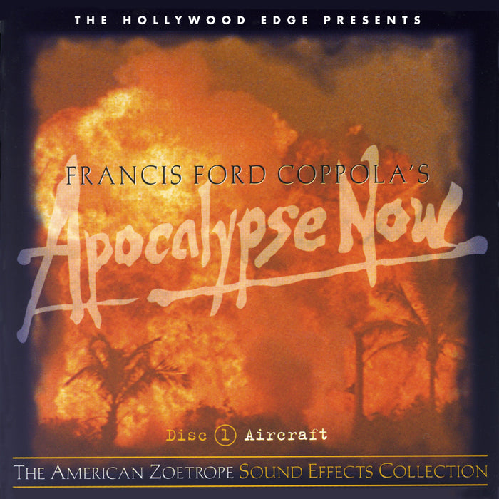 Apocalypse Now Sound Effects | The Hollywood Edge