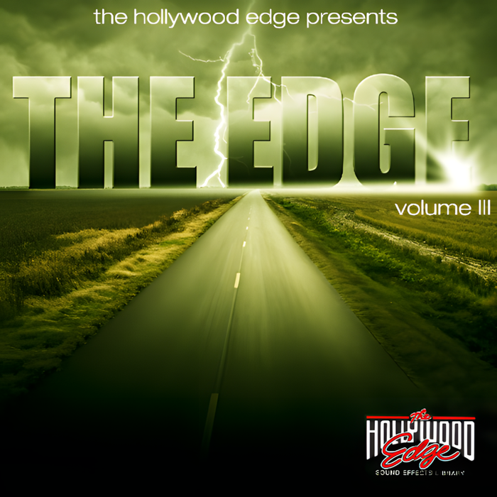 The Edge Edition Vol. 3 Sound Effects | The Hollywood Edge